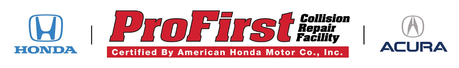 Honda Acura ProFirst Certified | RK Collision Center